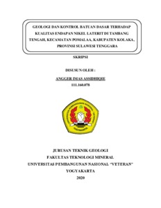 GEOLOGI DAN KONTROL BATUAN DASAR TERHADAP KUALITAS ENDAPAN NIKEL LATERIT DI TAMBANG TENGAH ...